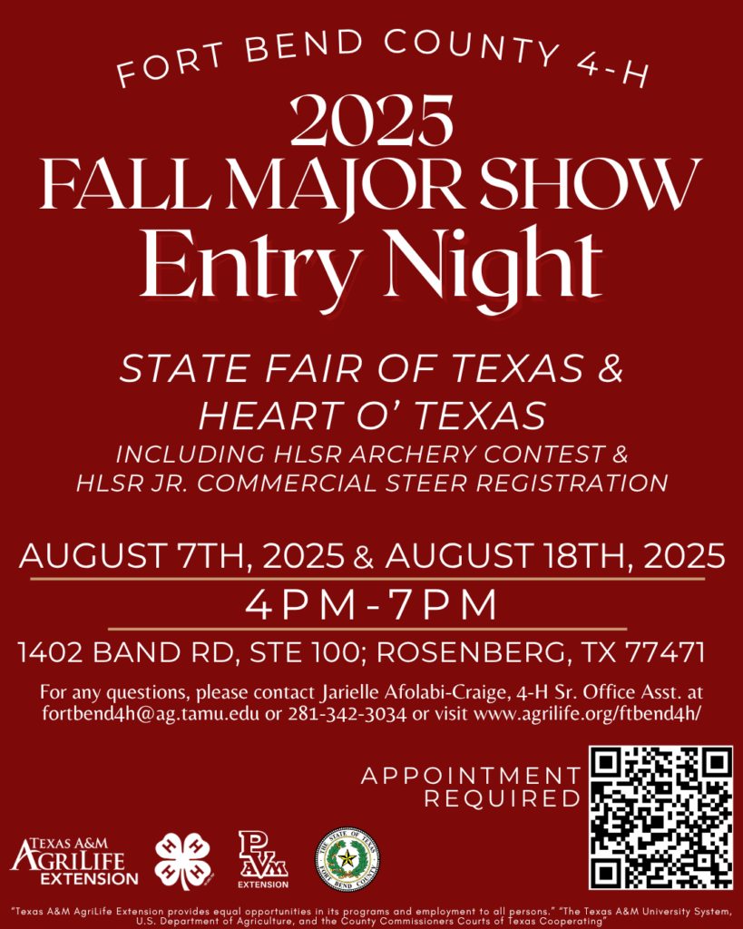 August 2025 Major Show Entry Nights - Fort Bend 4-H