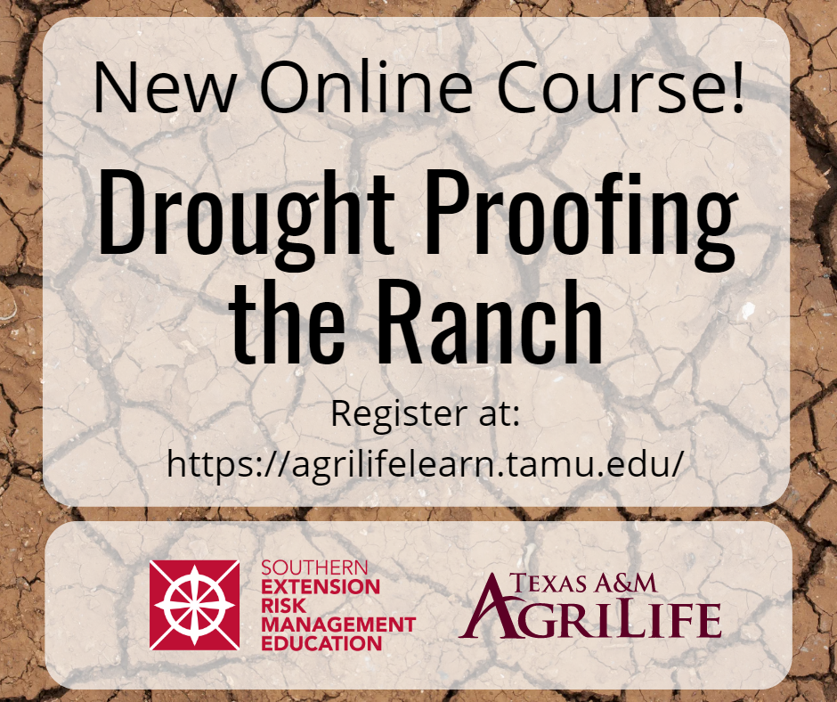 Drought Proofing The Ranch Online Course - West Texas Rangelands